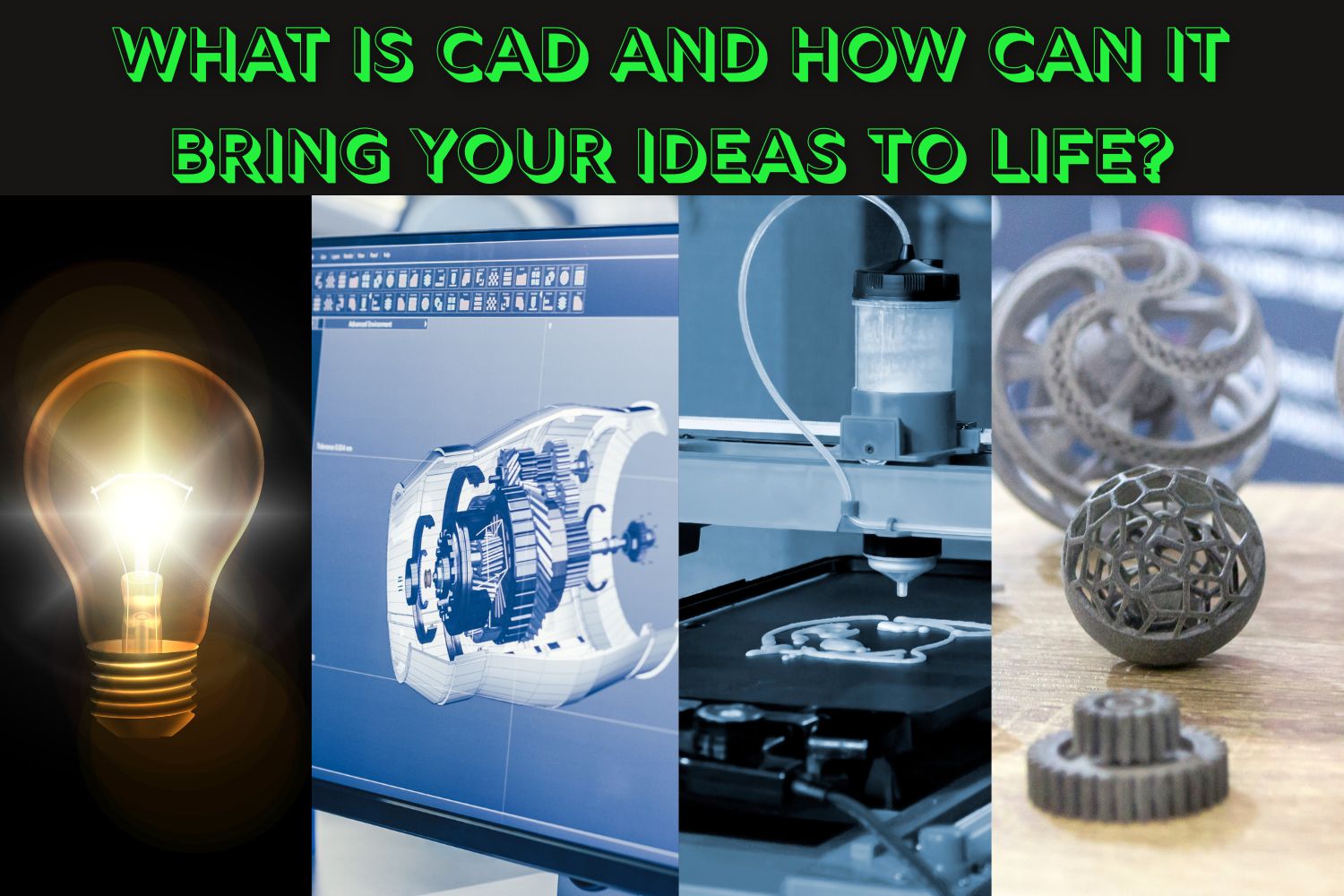What is CAD and How Can It Bring Your Ideas to Life? – Contrive3D